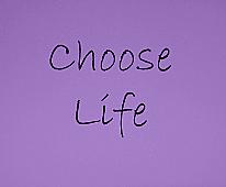 Choose Life Wall Decal - Trading Phrases